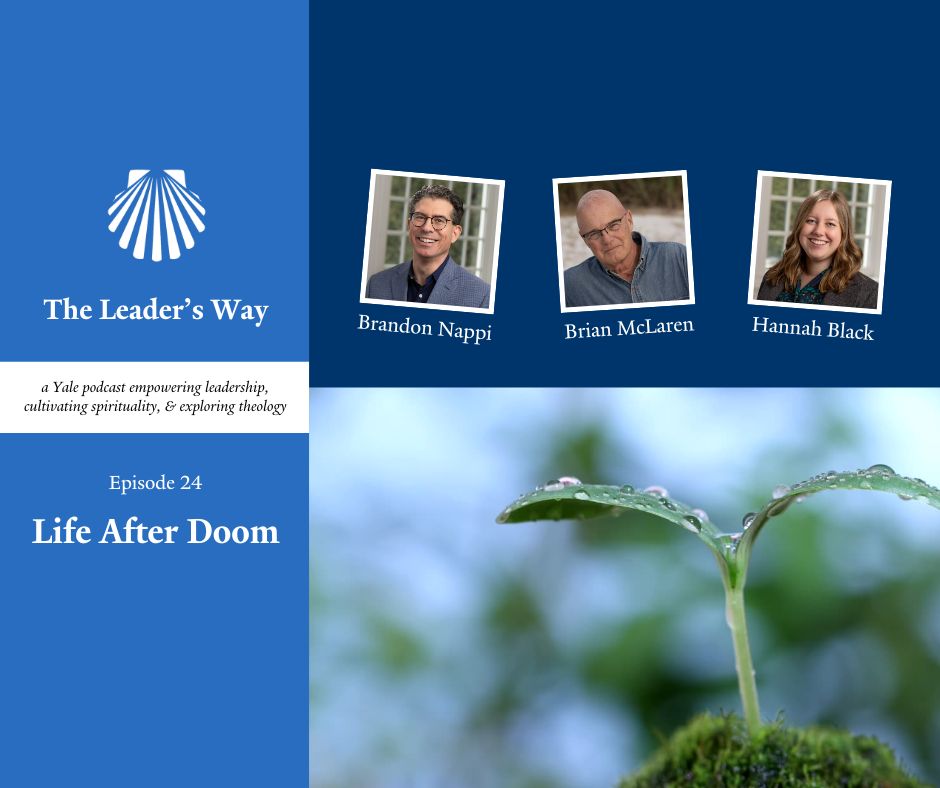 24: Life After Doom with Brian McLaren | Berkeley Divinity School at Yale